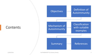 Autoimmunity its Mechanism and Mechanism with suitable examples .pptx