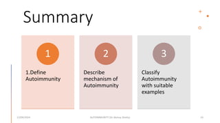 Autoimmunity its Mechanism and Mechanism with suitable examples .pptx