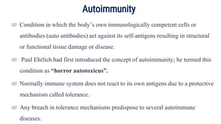 Auto immunity and immunodeficiencies | PPTX