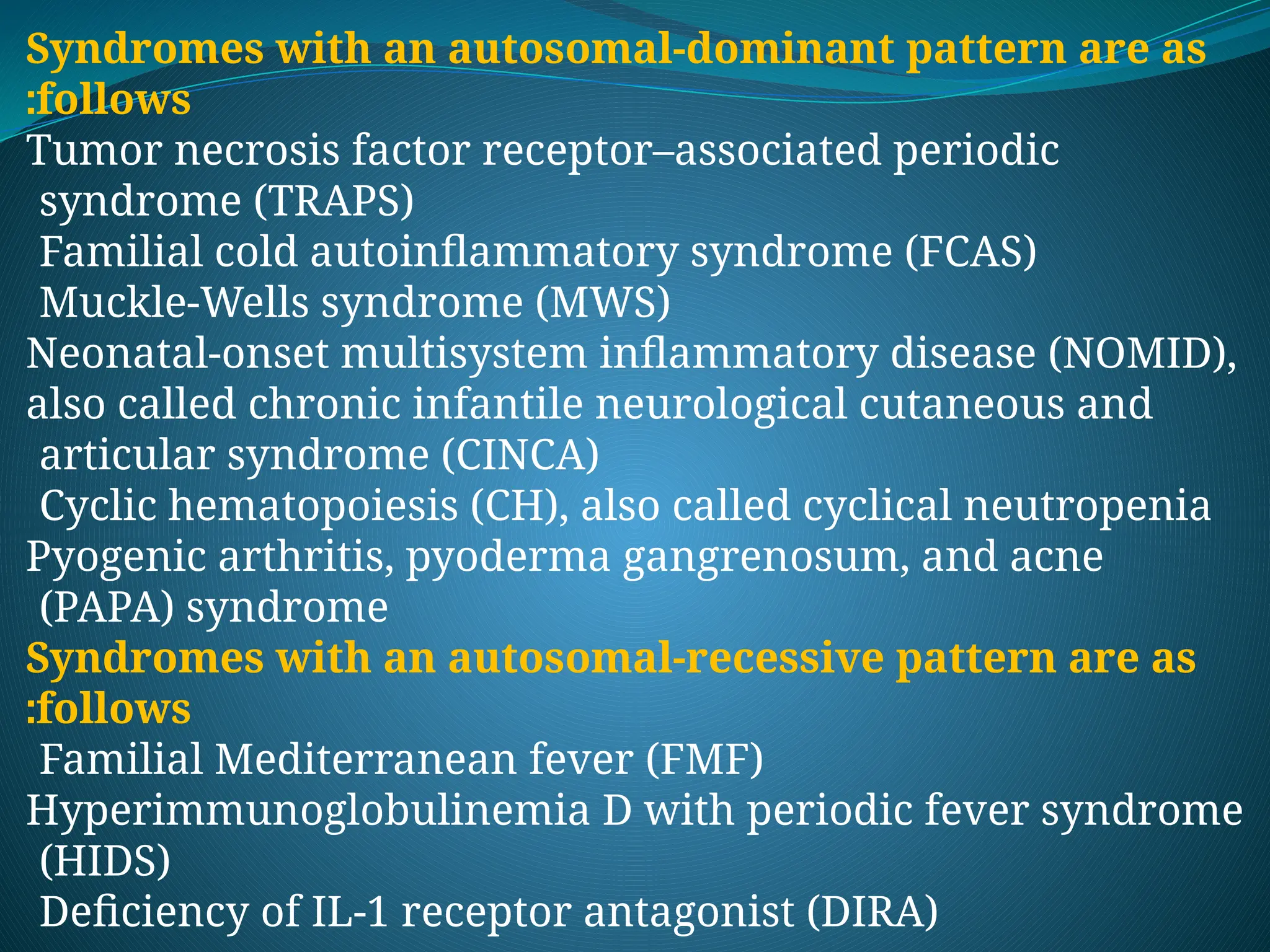 autoinflammatory syndromes rheumatology. | PPTX