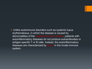 Autoinflammatory syndromes | PPTX