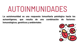 AUTOINMUNIDAD ANATOPATO_presentacion (1).pdf