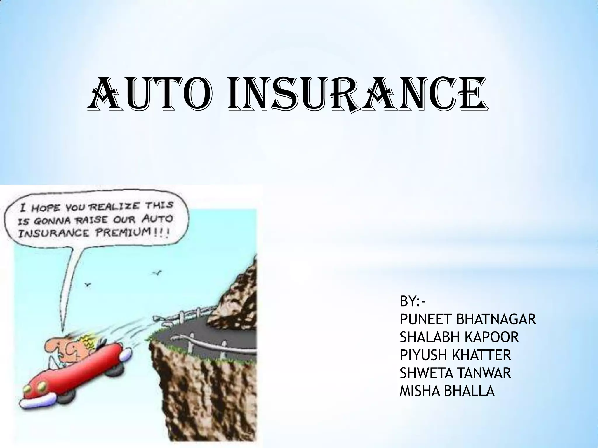 Auto insurance final presentation | PPTX