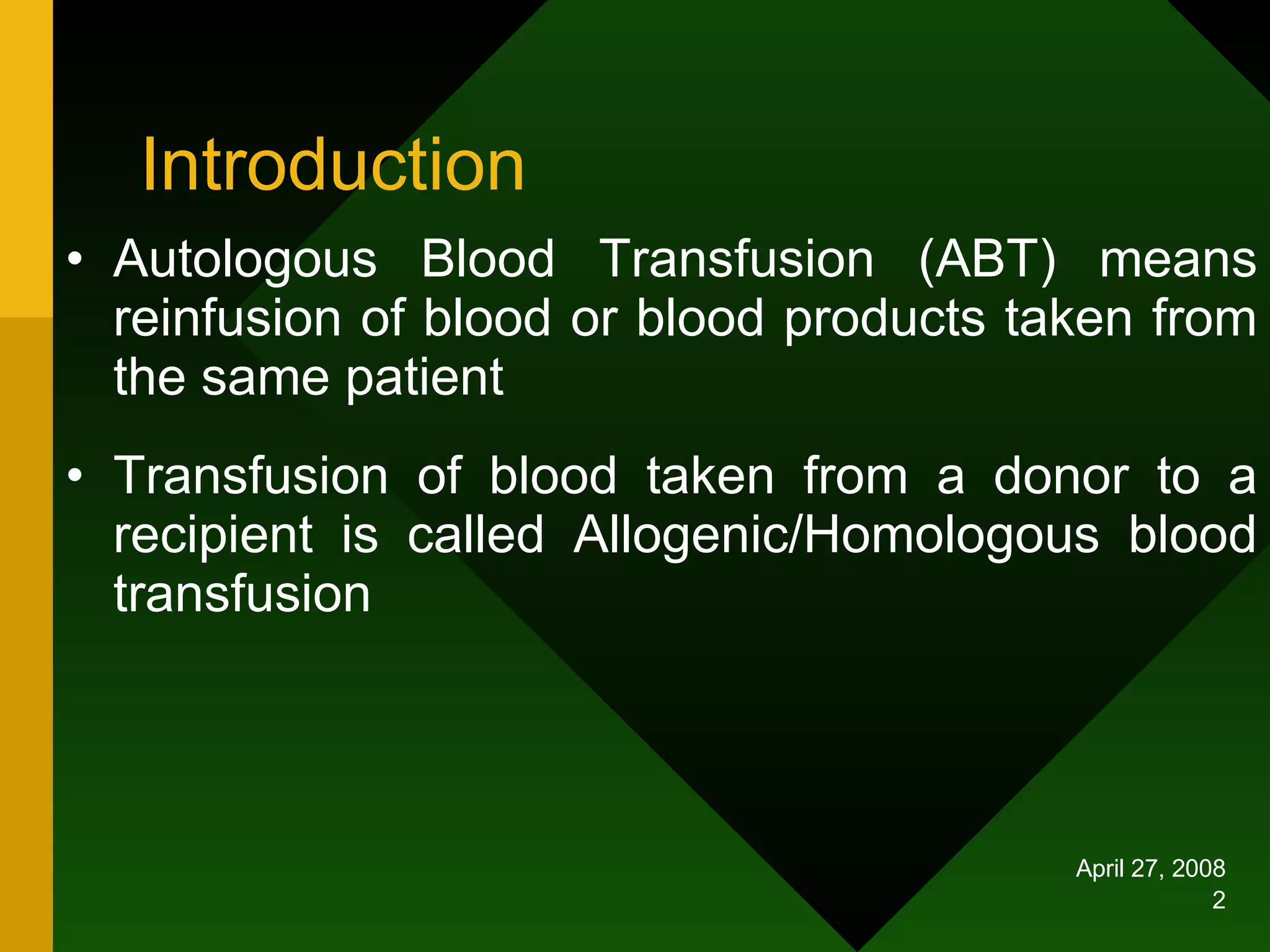 Autologous Blood Transfusion | PPT