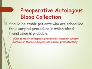 Autologous blood transfusion | PPT