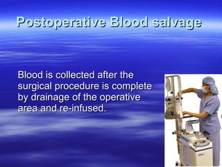 Autologous Blood Donation And Transfusion | PPT