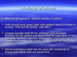 Autologous Blood Donation And Transfusion | PPT