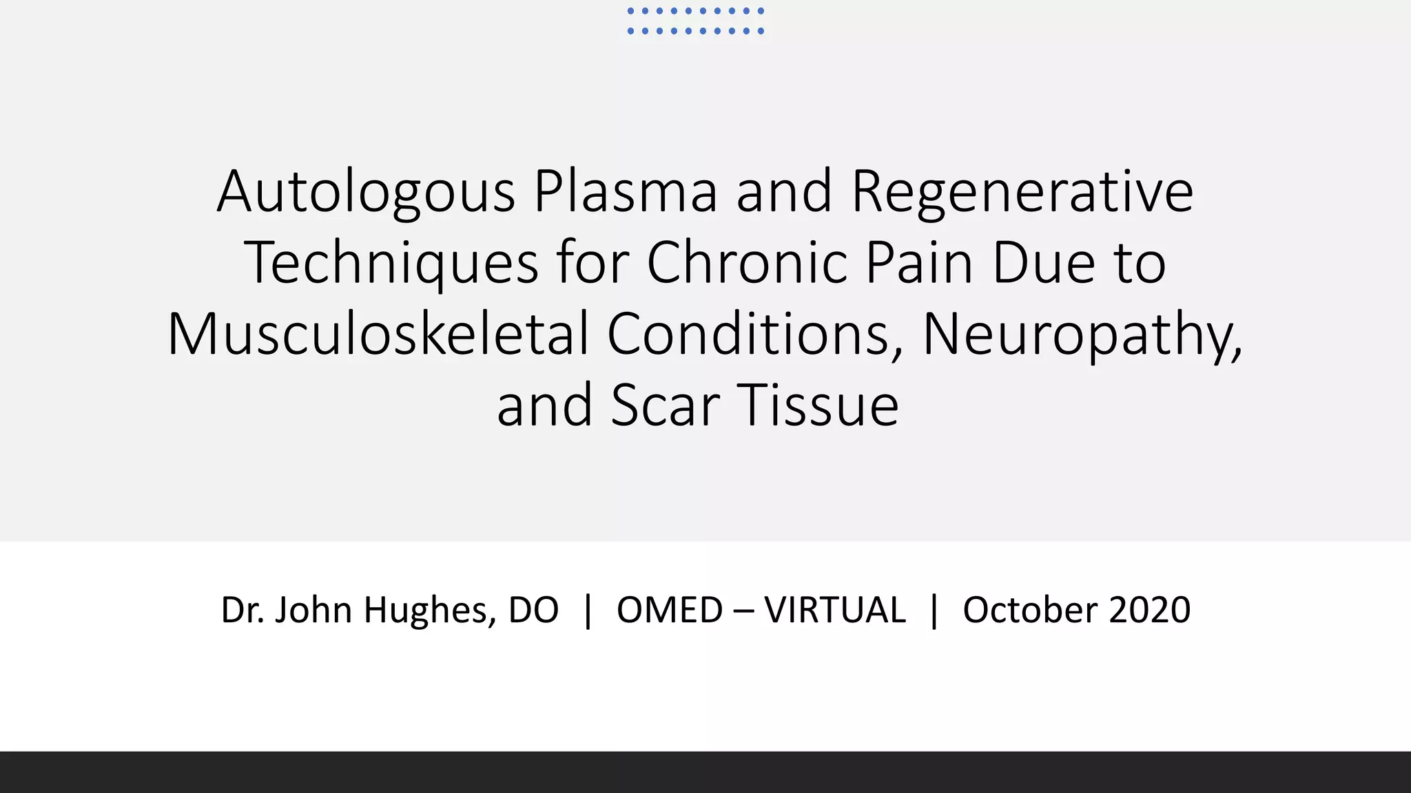 Autologous Plasma and Regenerative Techniques (Prolotherapy, PRP, and ...