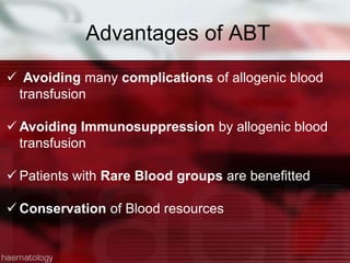 Autologous transfusion & its types | PPTX
