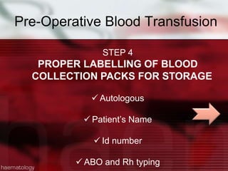 Autologous transfusion & its types | PPTX