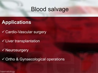 Autologous transfusion & its types | PPTX