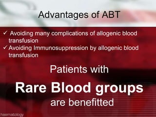 Autologous transfusion & its types | PPTX