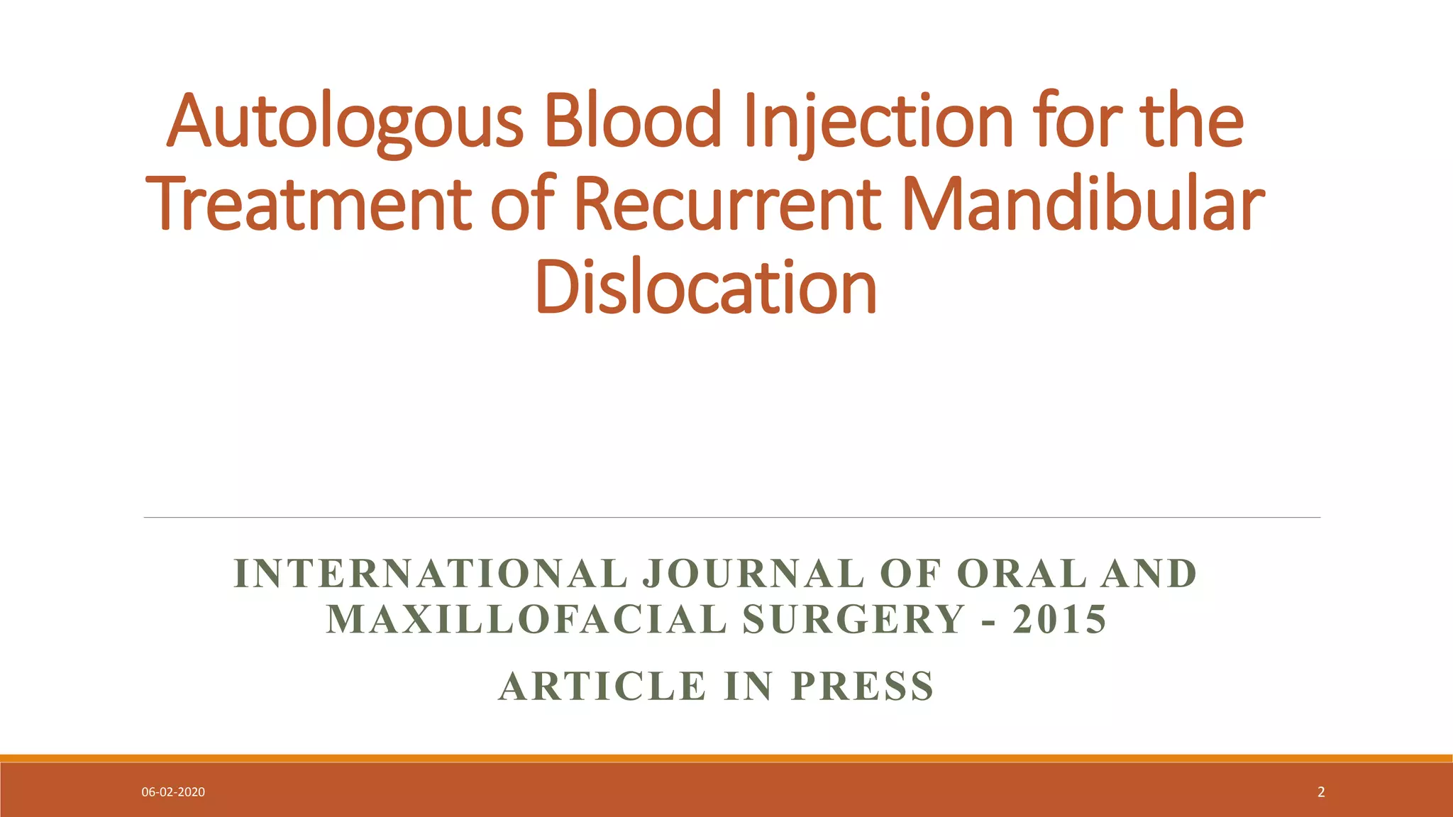Journal Club on Autologous blood injection for the treatment of ...
