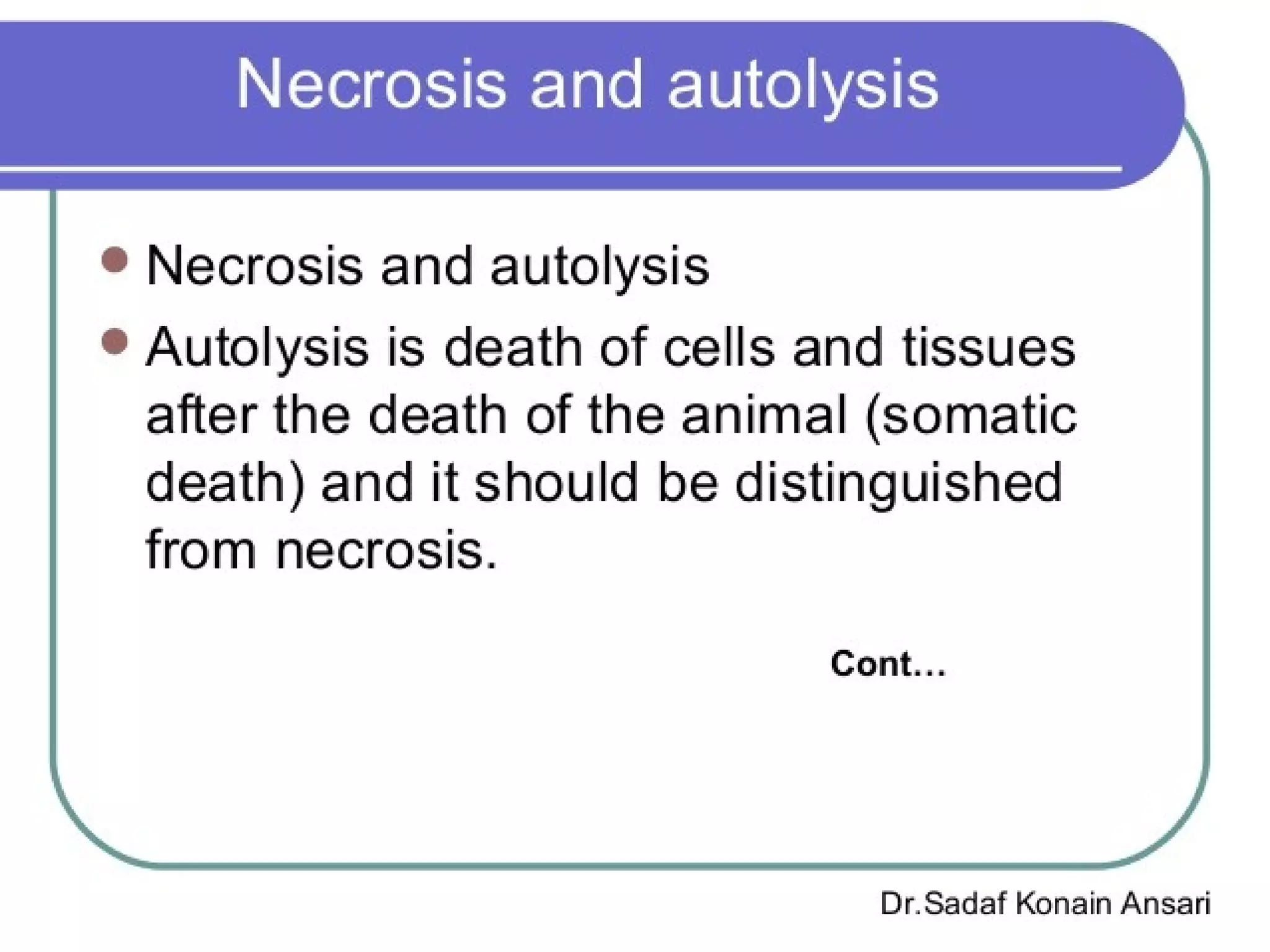 Autolysis pathology ppt | PPT