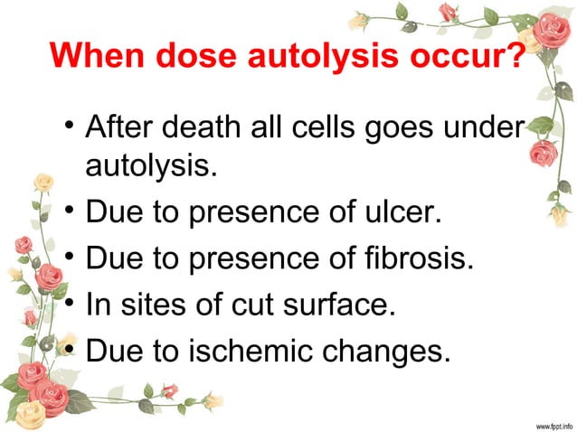 Autolysis pathology ppt | PPT