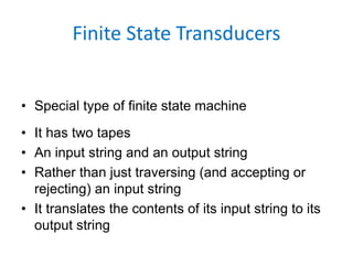 Finite state Transducers and mealy Machine | PPTX | Programming Languages | Computing