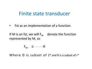 Finite state Transducers and mealy Machine | PPTX | Programming Languages | Computing