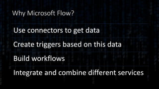 Automate Anything with Microsoft Flow | PPT