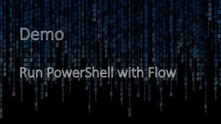Automate Anything with Microsoft Flow | PPT