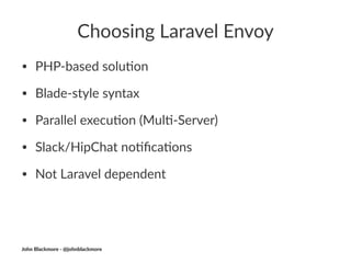 Automated deployments using envoy by John Blackmore | PPT