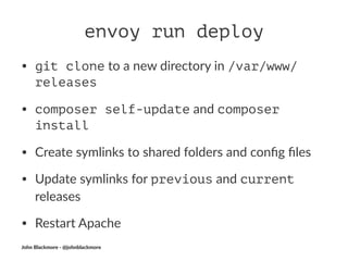 Automated deployments using envoy by John Blackmore | PPT