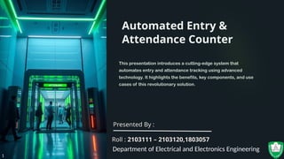 Automated-Entry-and-Attendance-Counter_FINAL.pptx