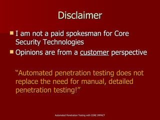 Automated Penetration Testing With Core Impact | PPT