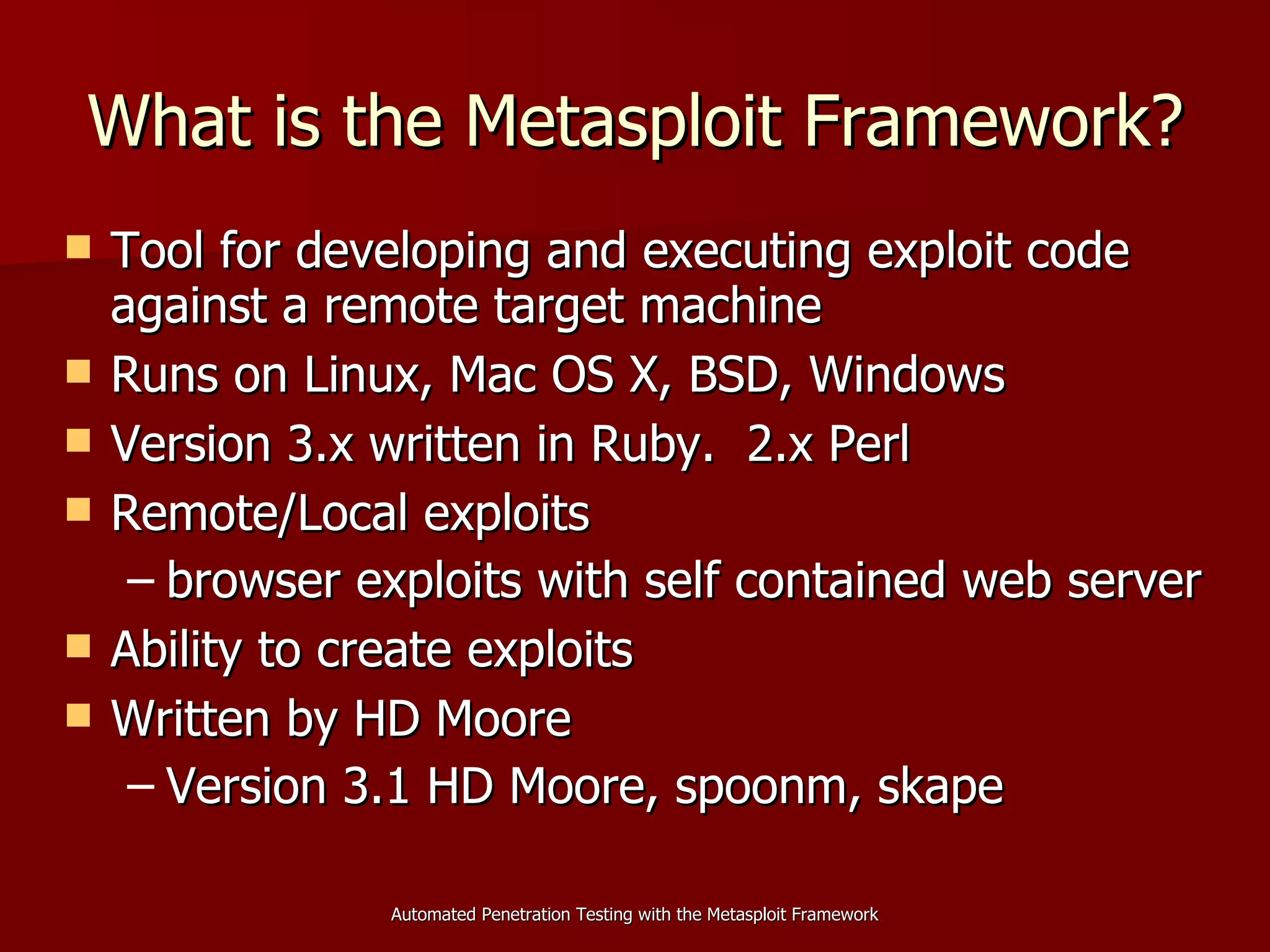 Automated Penetration Testing With The Metasploit Framework Ppt