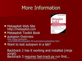 Automated Penetration Testing With The Metasploit Framework | PPT