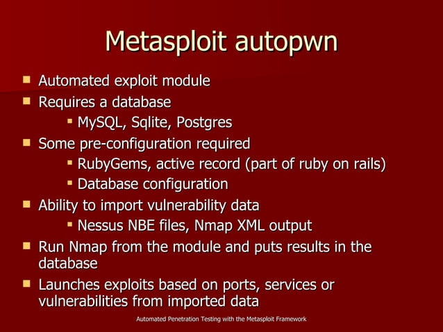 Automated Penetration Testing With The Metasploit Framework Ppt