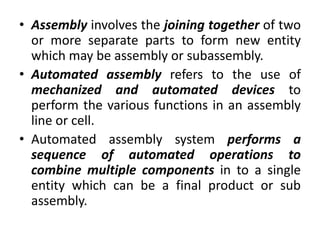 Automated assembly systems | PPTX