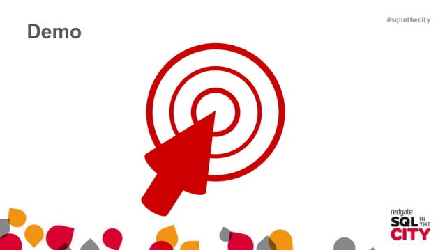 Automate Database Deployment Sql In The City Workshop Ppt