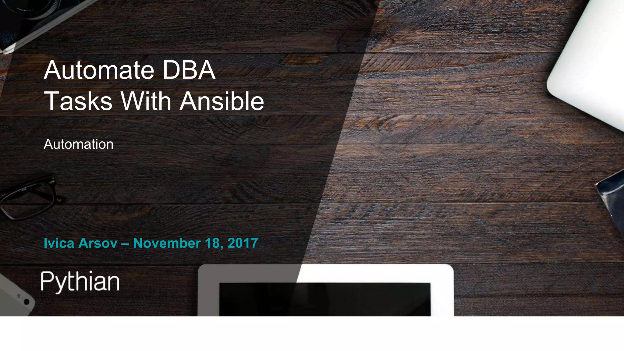 Automate DBA Tasks With Ansible | PPT