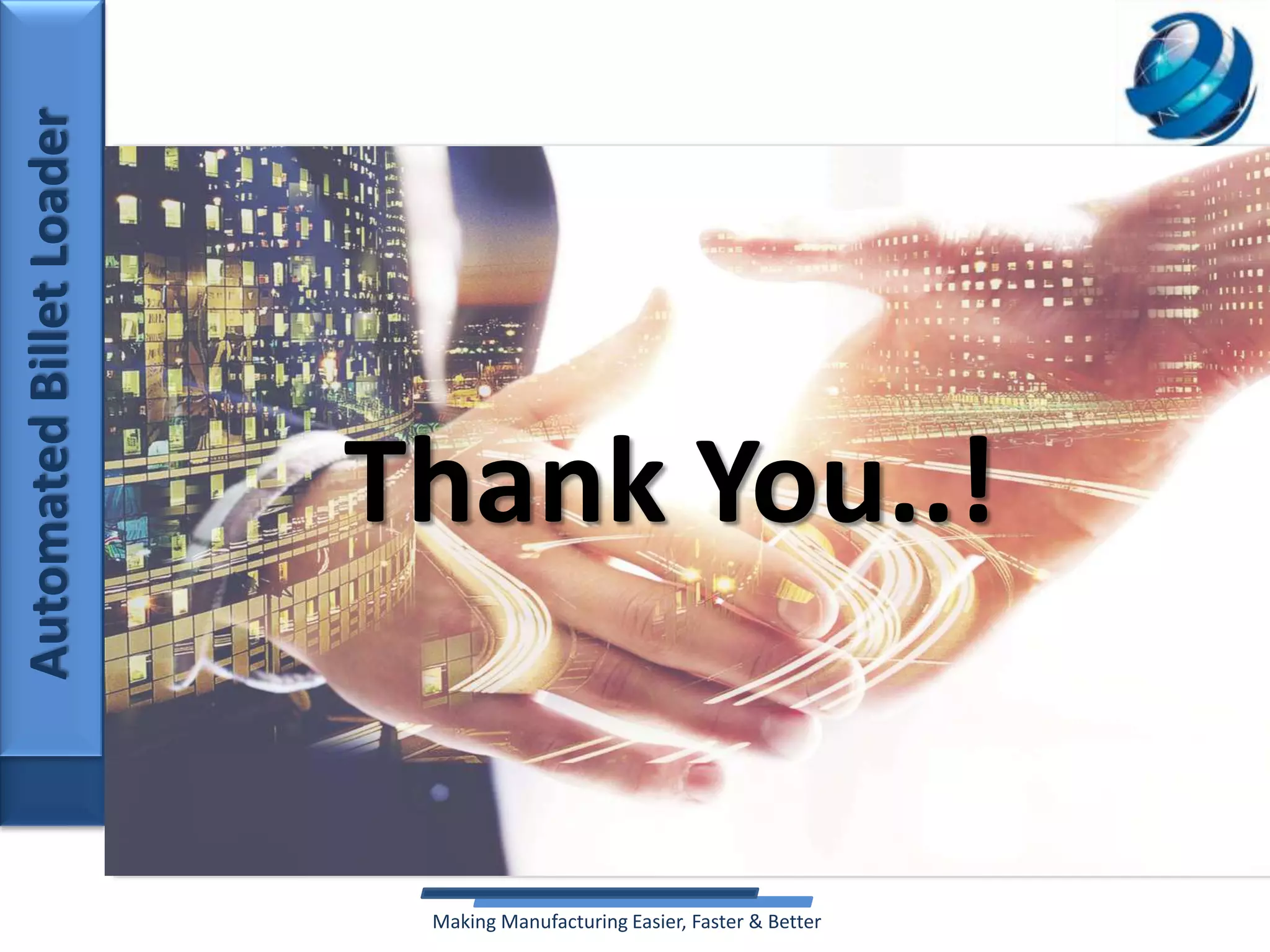 Automated billet loader - ingenious | PPTX