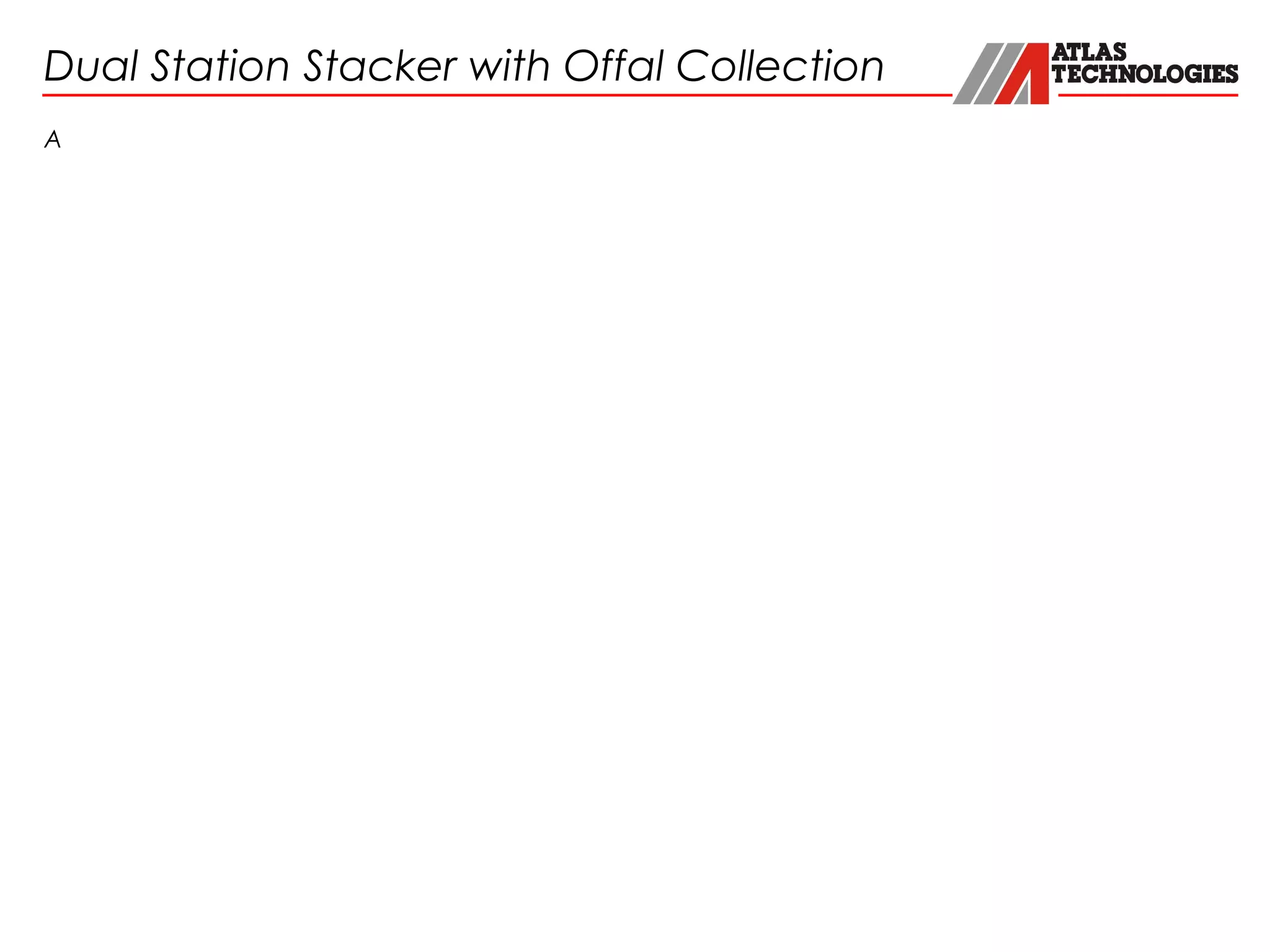 Automated blank stacking | PPT