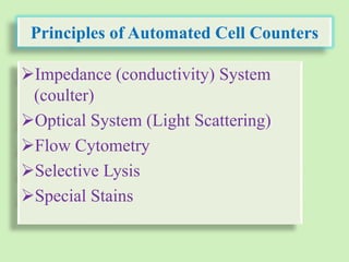 Automated blood cell counter by prof. dr. ma mohsin | PPTX