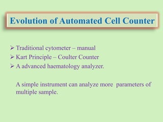 Automated blood cell counter by prof. dr. ma mohsin | PPTX