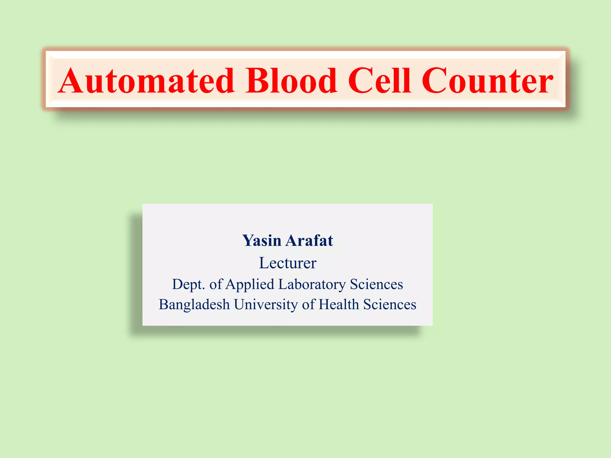 Automated blood cell counter by yasin arafat | PDF