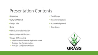 Automated change detection in grass gis | PPT