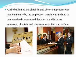 Automated check-in & check-out | PPTX | Hospitality Industry | Industries