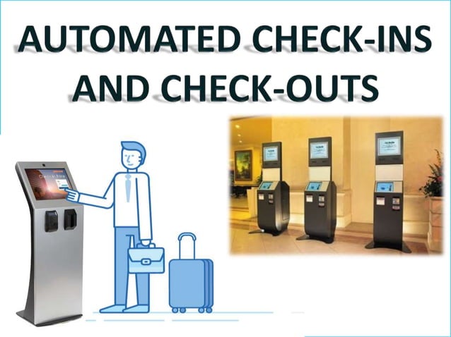 Automated check-in & check-out | PPT