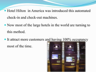 Automated check-in & check-out | PPTX | Hospitality Industry | Industries
