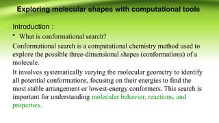 AUTOMATED CONFORMATIONAL SEARCH METHODS.pptx