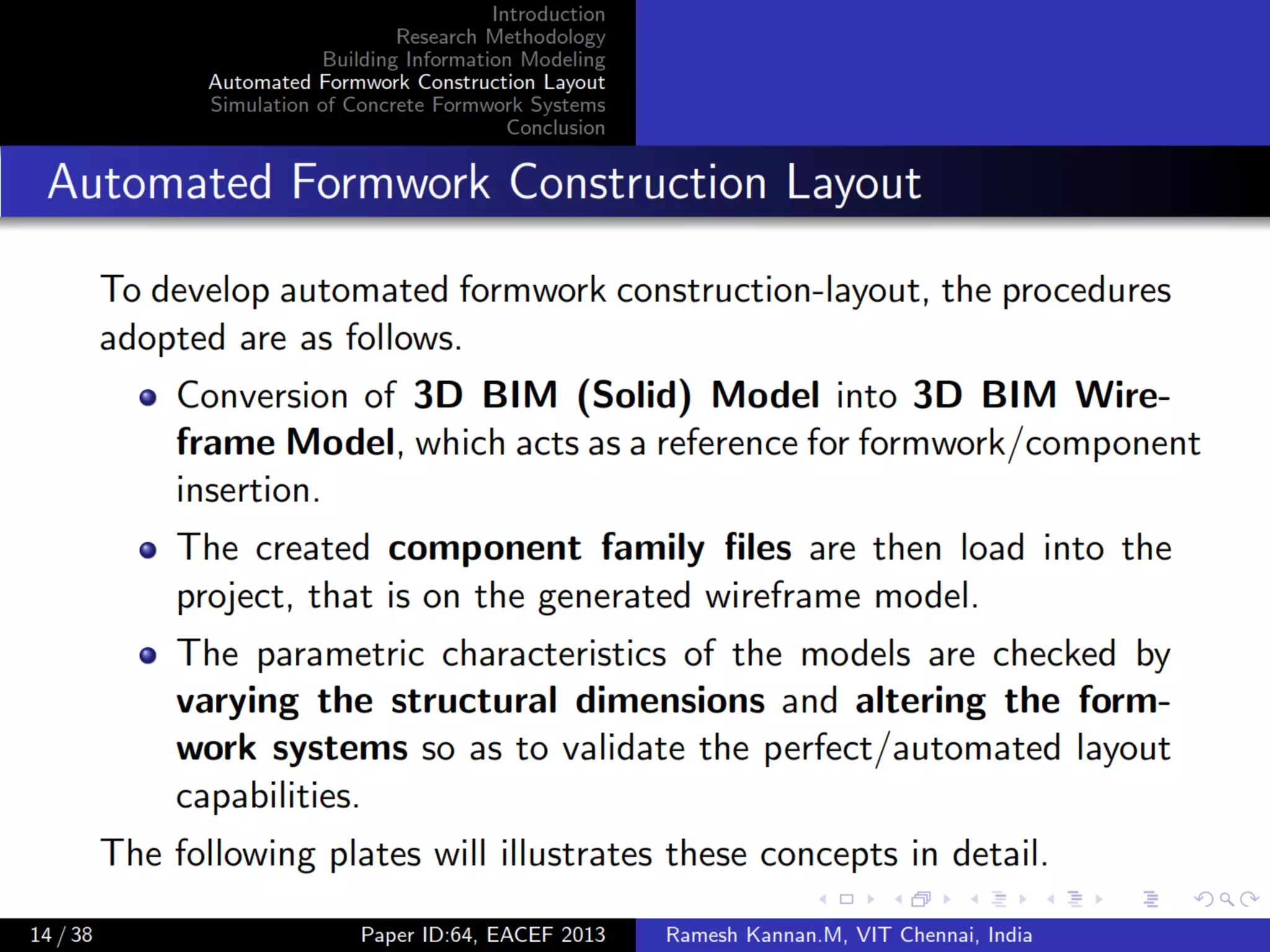 Automated Construction Layout And Simulation Of Concrete Formwork System Using Bim Ppt