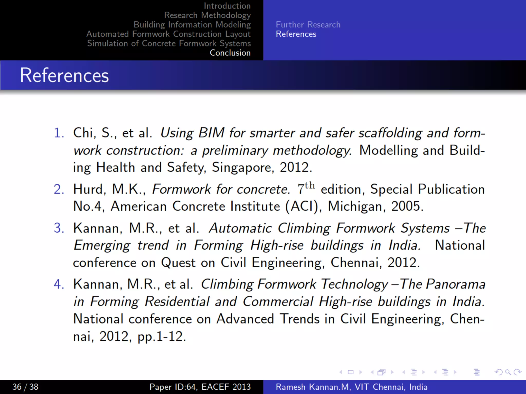 Automated Construction Layout And Simulation Of Concrete Formwork System Using Bim Ppt