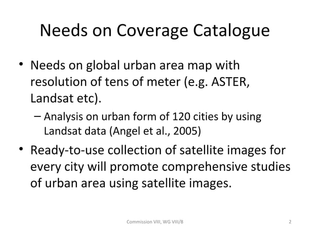 Automated Construction of Coverage Catalogues of ASTER Satellite Image for Urban Areas of the ...