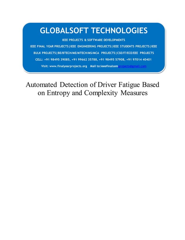 Ieee 2014 Matlab Image Processing Projects Automated Detection Of Driver Fatigue Based On
