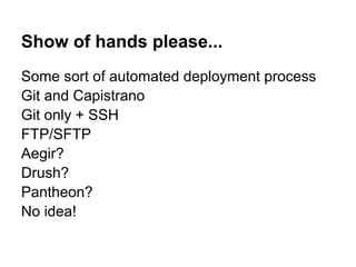 Automated Drupal deployment with Git and Capistrano | PPT