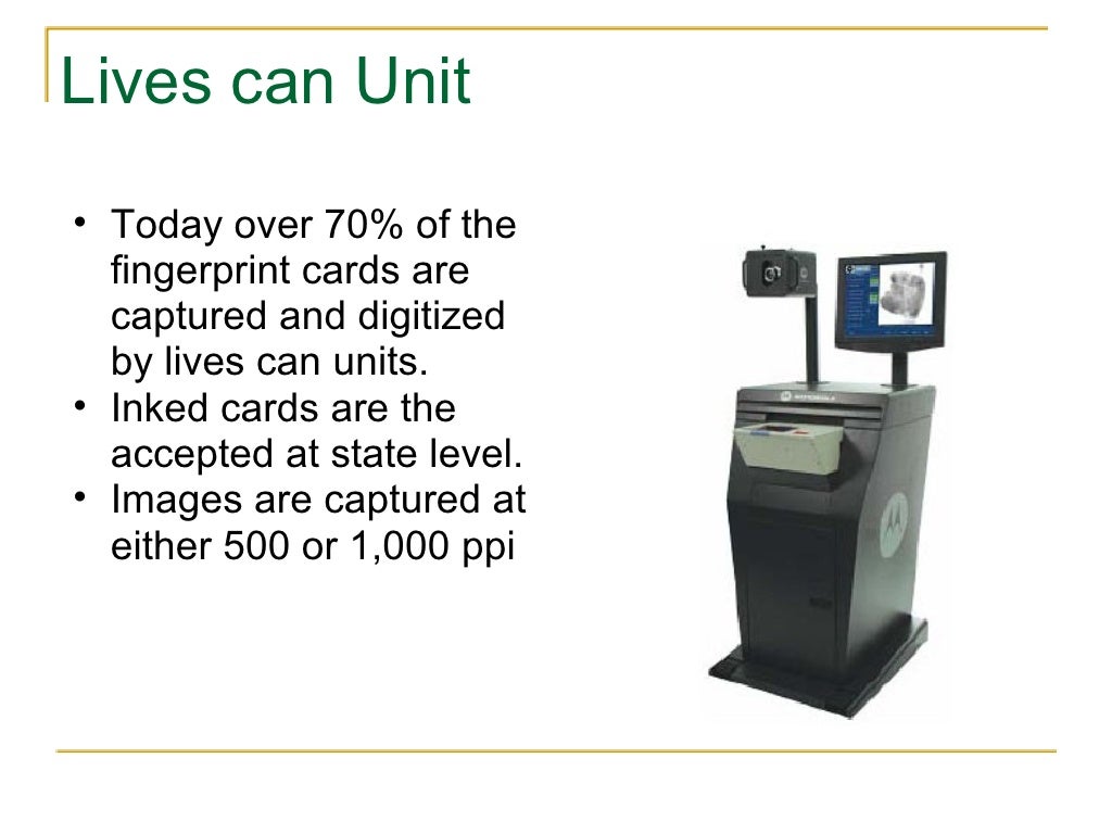 Automated Fingerprint Identification Systems