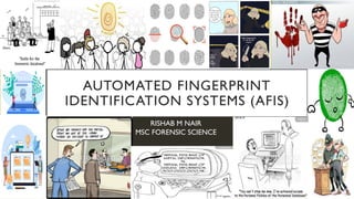 Automated Fingerprint Identification Systems (AFIS).pptx